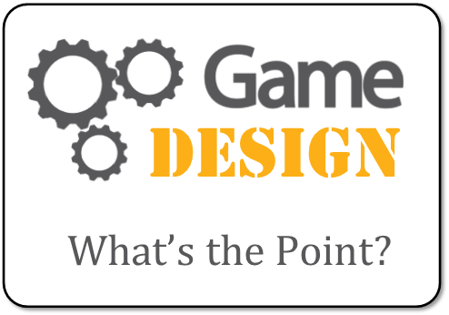 Educational Game Design 101 - What’s the Point of (Designing) an Educa ...